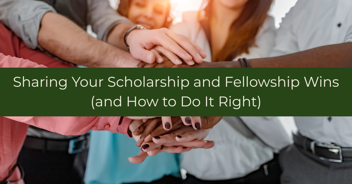 How to Professionally Announce Your Scholarship and Fellowship Wins ...